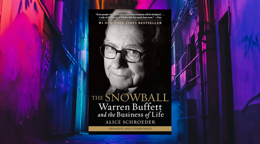 The Snowball: Warren Buffett & The Business of Life, Book Summary & Re